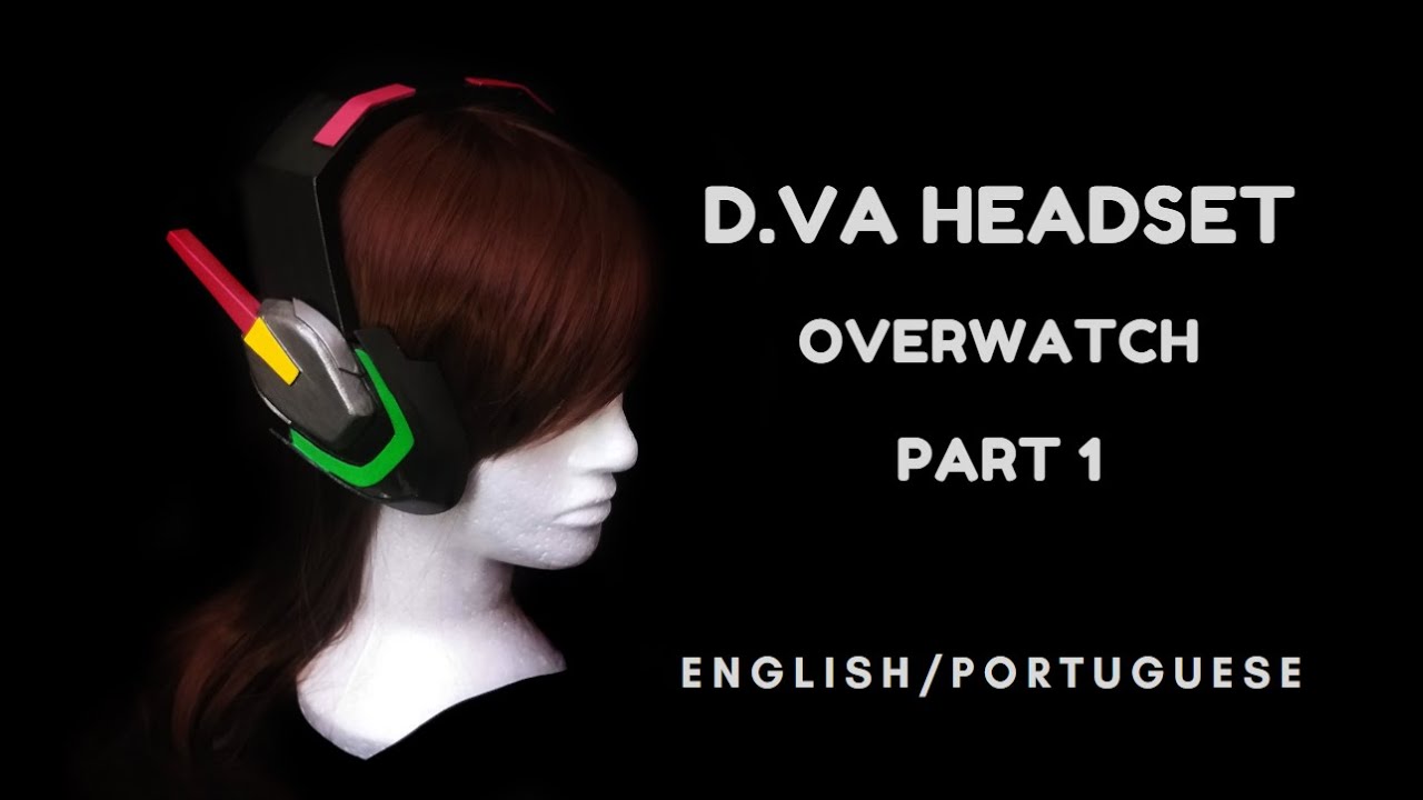 D.VA HEADSET -Overwatch - PART 1/2