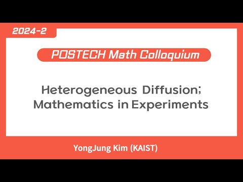 [Colloquium] Heterogeneous Diffusion; Mathematics in Experiments
