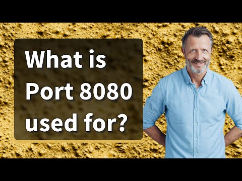 What is Port 8080 used for?