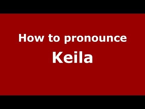 How to pronounce Keila (Spanish/Argentina) - PronounceNames.com
