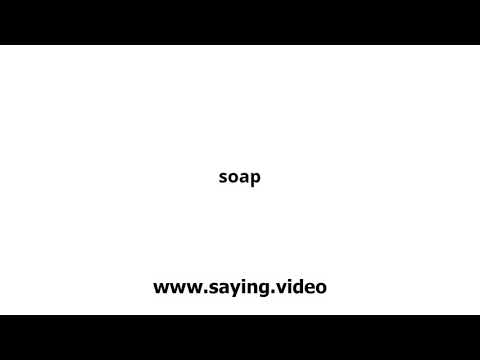 How to say soap in English