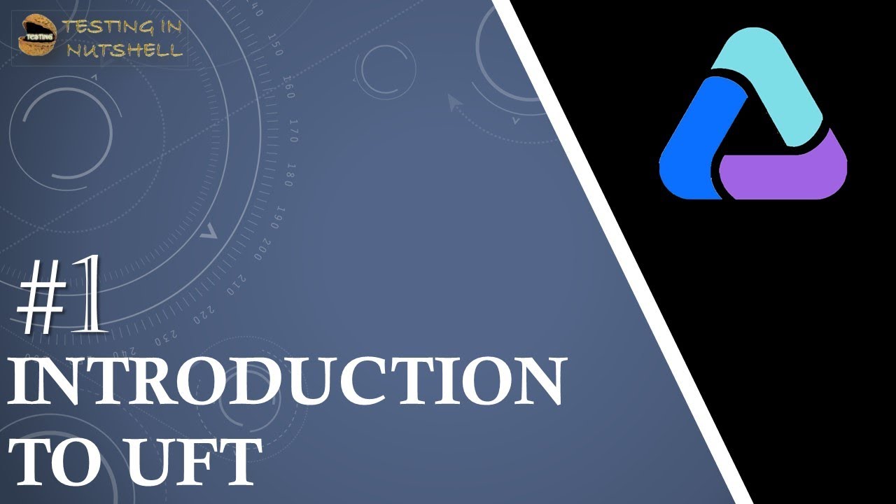 Tutorial #1 | Introduction to UFT | UFT Features | Advantages of UFT | UFT Tutorials