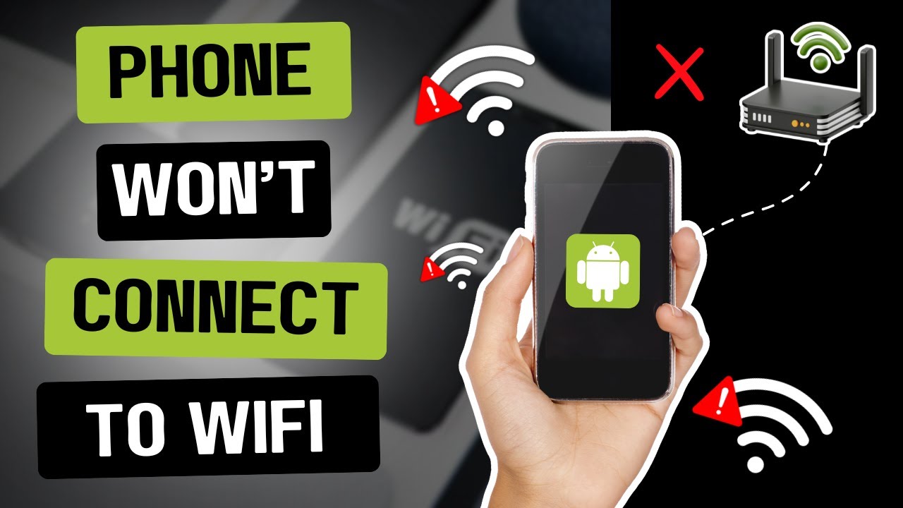 Why Your Android Phone Won't Connect to Wi-Fi? Easy Fixes!
