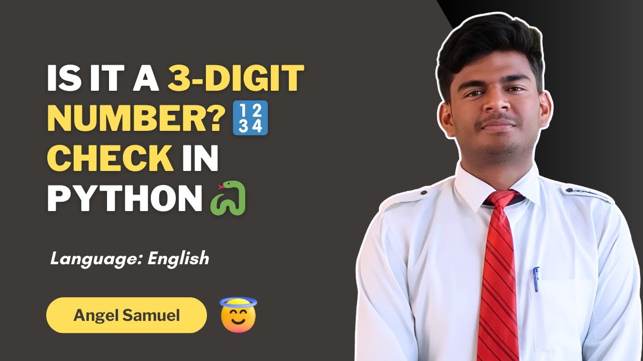 Python Program to Check Whether a Number is 3-Digit or Not | Beginner Tutorial 2025