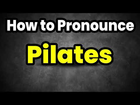How To Pronounce Pilates? (CORRECTLY) Meaning & Pronunciation