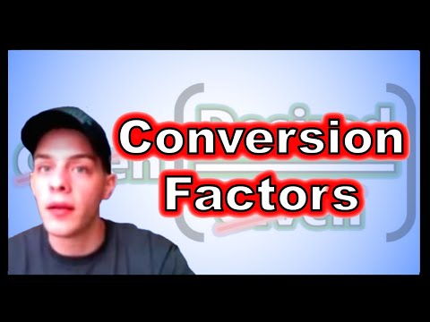 Conversion Factors - How to Convert Between Units