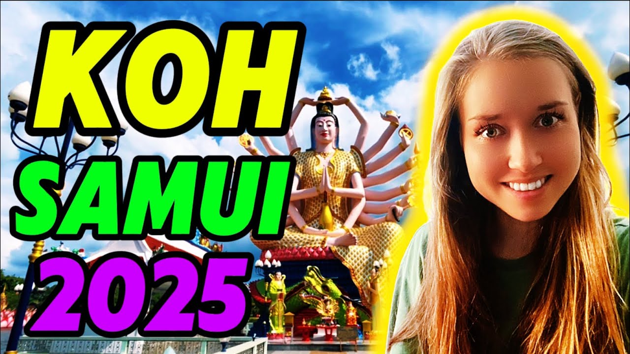 Exploring Koh Samui: The Ultimate 2025 Travel Guide to Hidden Gems and ...