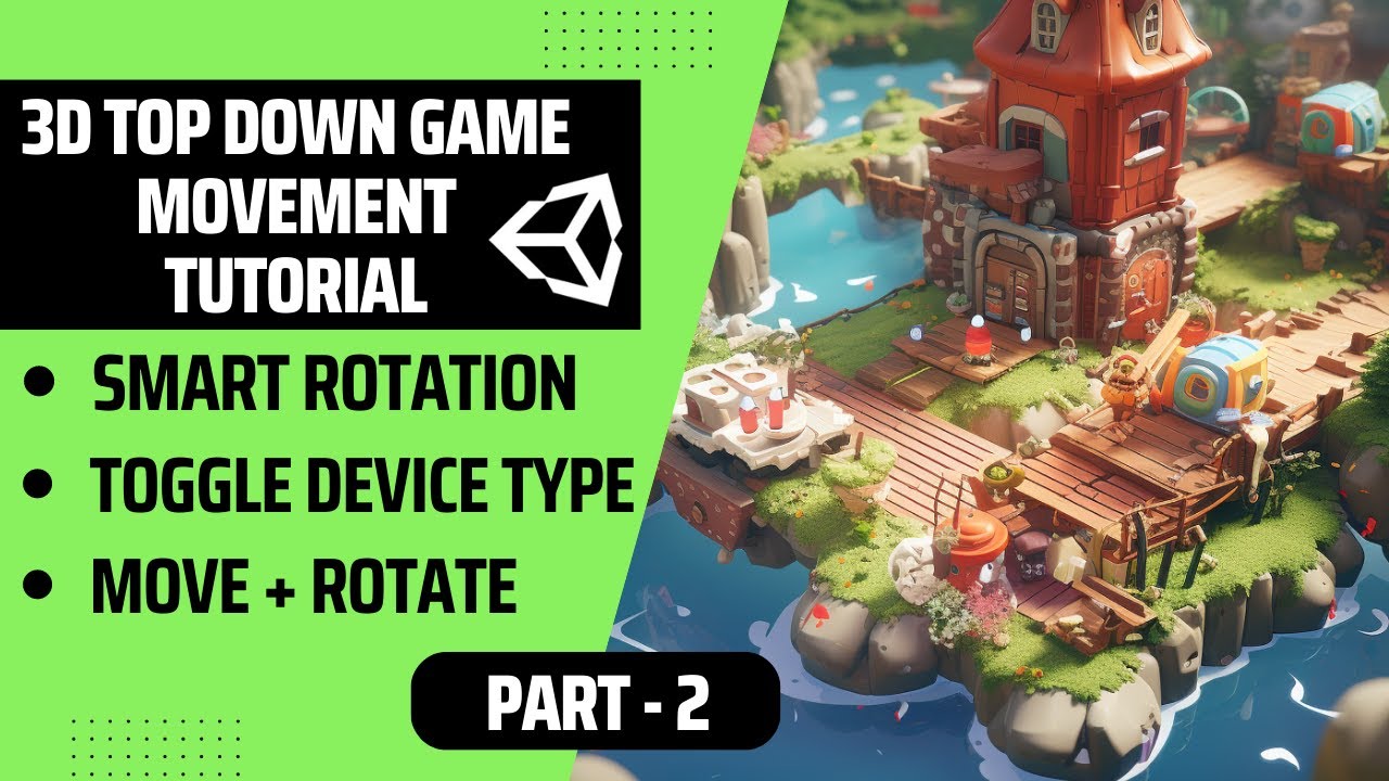 Easy 3D Top Down Unity Game Development Tutorial Part - 2 (New Input System)