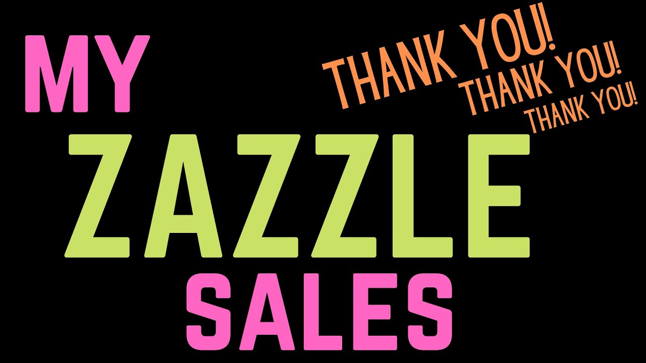 My Zazzle Sales - Print on Demand Earnings Report - What Sells on Zazzle - #passiveincomeideas