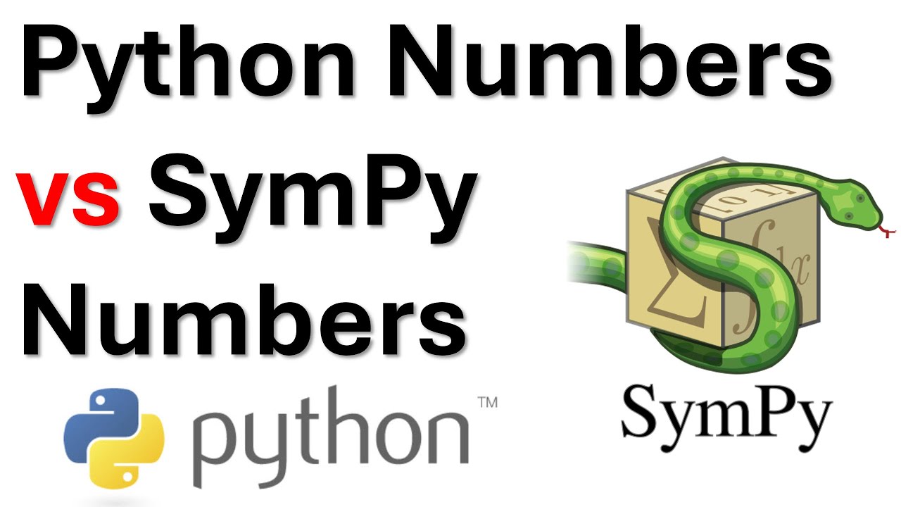 Python Numbers vs SymPy Numbers: What’s the Difference