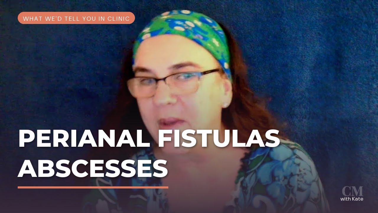 Perianal fistulas and abscesses: When to drain vs. when to