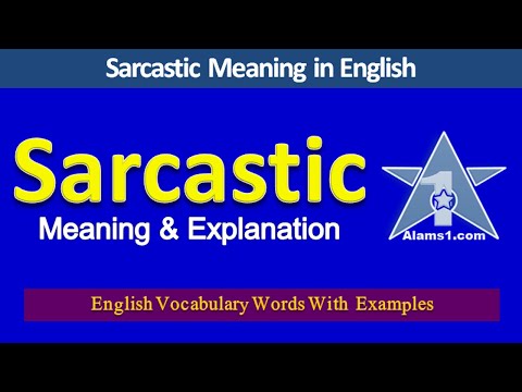 SARCASTIC Meaning in English | Sarcastic Pronunciation & Sentences in English | Eng Vocab Words