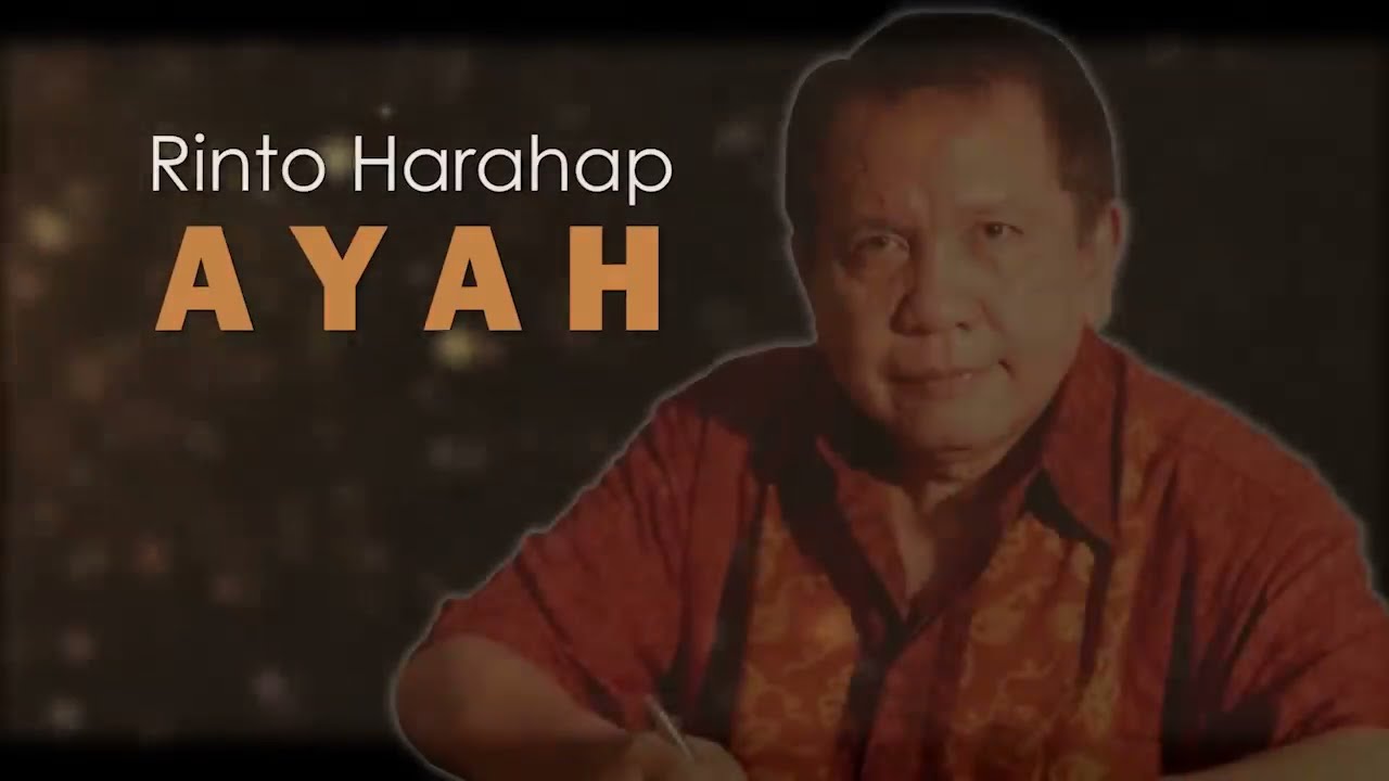 Rinto Harahap - Ayah [OFFICIAL LYRIC]