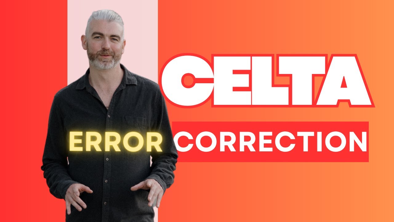 CELTA & TEFL Day 10: Error Correction