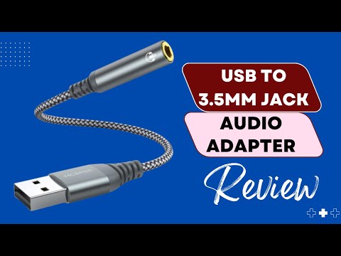 USB to 3.5mm Jack Audio Adapter: External Sound Card Excellence - Review