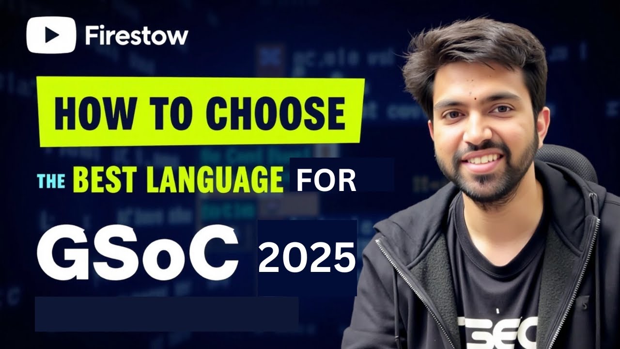 How to Choose the Best Language & Project for GSoC 2026  🚀