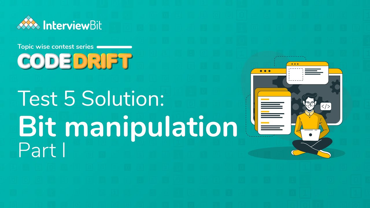 Bit Manipulation Algorithms Part 1 | Binary operators | CodeDrift Solution Series