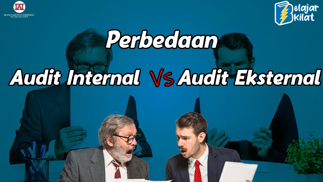 So This Is the Difference Between Internal Audit and External Audit