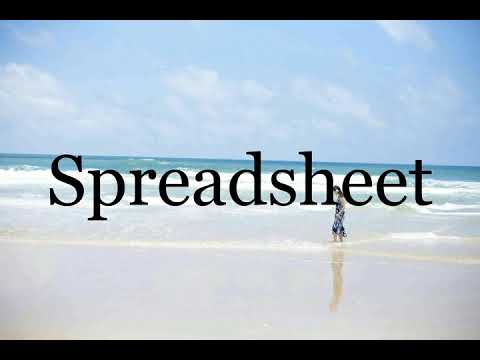 How To Pronounce Spreadsheet🌈🌈🌈🌈🌈🌈Pronunciation Of Spreadsheet