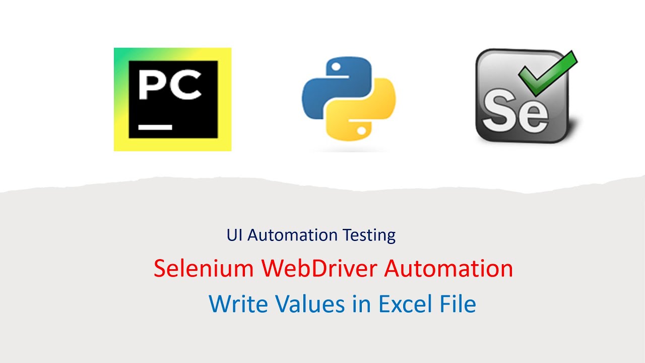 Python With Selenium Part 32: Write Values in Excel File