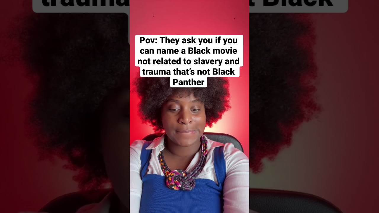 Name a Black movie not related to slavery and Trauma