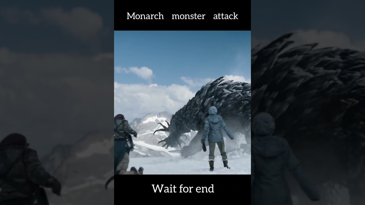 Monarch monster attack | #sorts_video