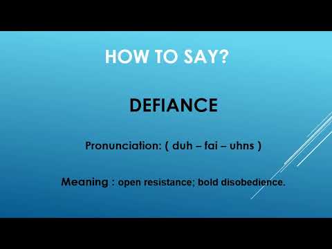 All About The Word DEFIANCE