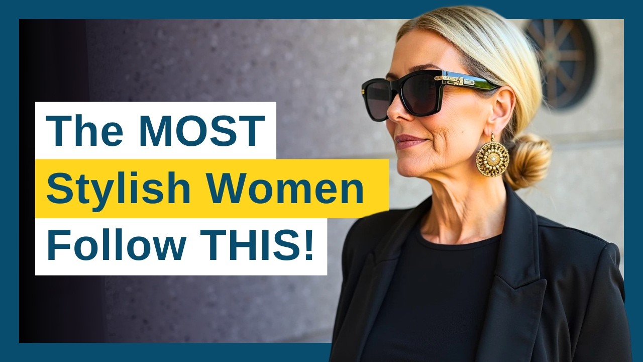 7 OLD MONEY Style SECRETS Elegant Women OVER 50 NEVER Ignore | Look RICH Instantly