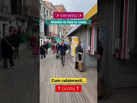 ✨Bilet GRATIS‼️in VENETIA🇮🇹 #2hoinari #venetia #vlogdecalatorie