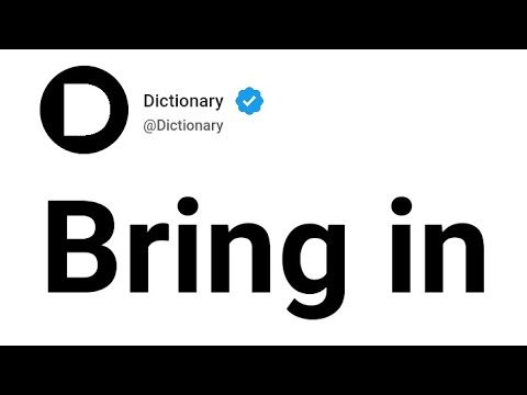 Bring in Meaning In English