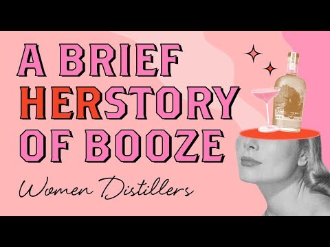 A Brief History of Women Distillers
