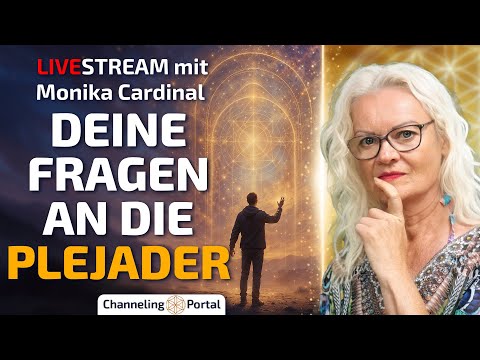 đ´LIVE: Deine Fragen an die Plejader mit Monika Cardinal - 26.06.2025 um 19:00 Uhr