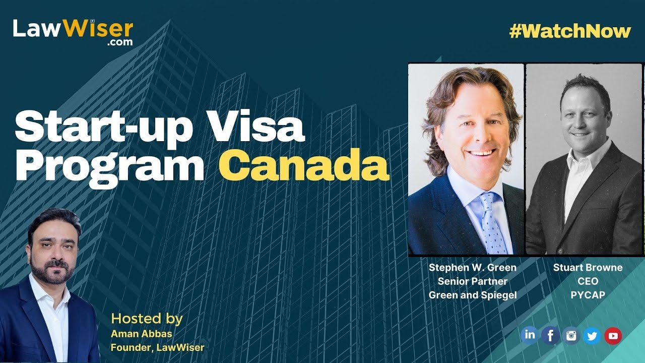 Start-up Visa Program | Panel Discussion | LawWiser