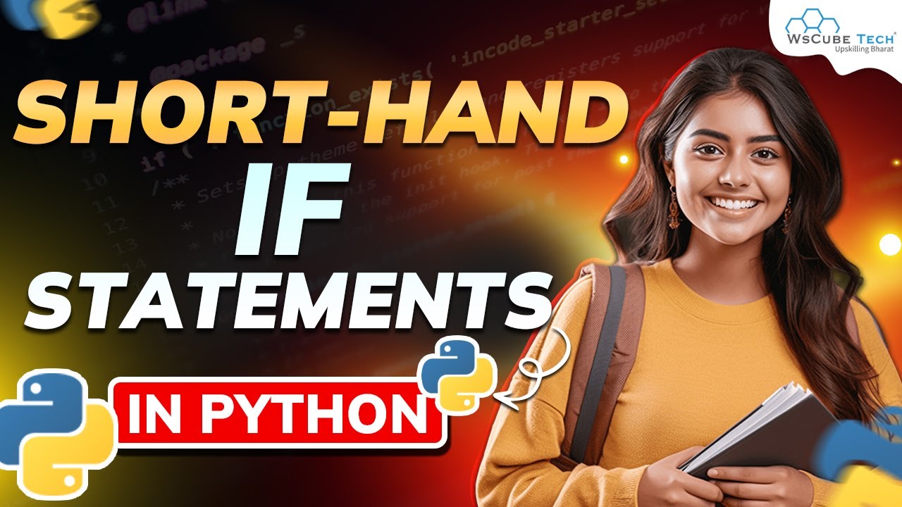 Short Hand if Statement in Python | Python Programming - Python Full Course For Beginners