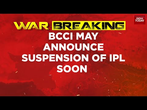 BCCI Likely To Announce Suspension Of IPL Season Amidst Escalating Tensions With Pakistan