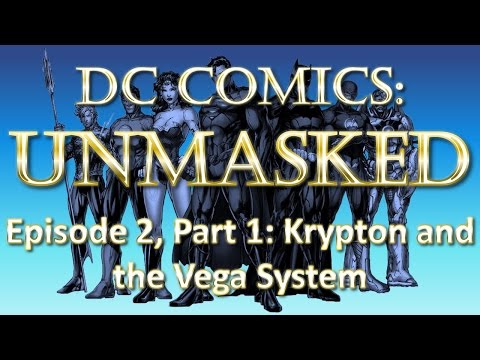 DC Comics Fictional Geography UnMasked - Krypton & the Vega System - Part 1/8