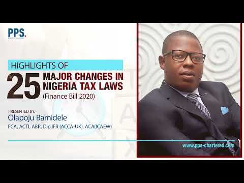 1 Highlights of 25 major changes in Nigeria Tax Laws Finance Bill 2020