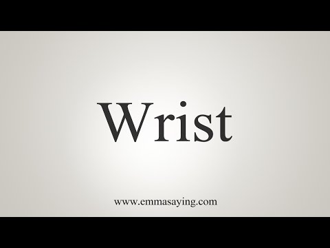 How To Say Wrist