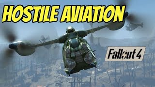 Hostile Aviation at Fallout 4 Nexus - Mods and community