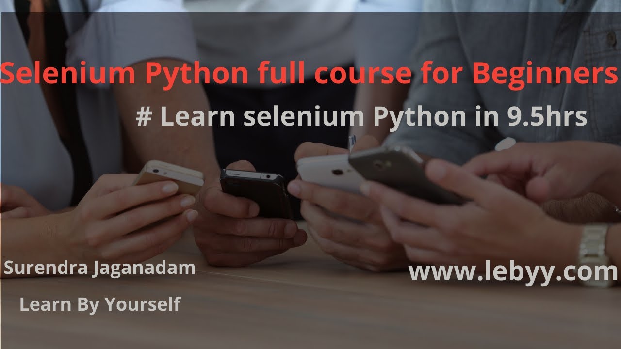 Selenium Python Full Course - Learn Selenium + Python in 9.5 Hours || Selenium full course||