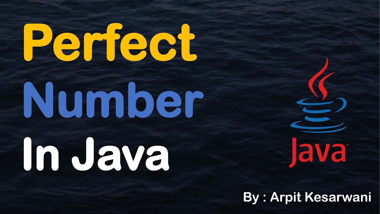Perfect Number In Java || Java Basic Program || Java || Arpit Kesarwani