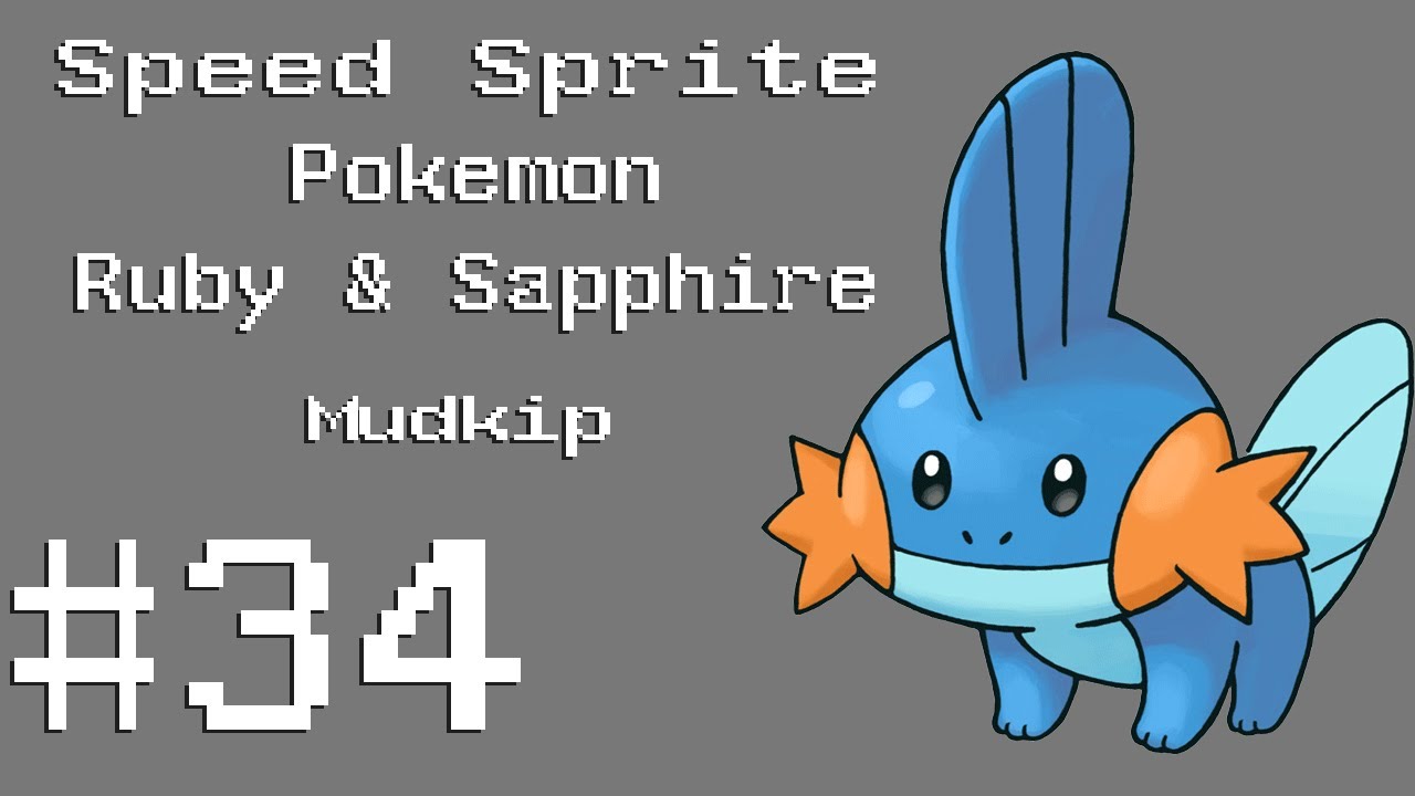 Speed Sprite #34 ~ Mudkip [Pokemon Ruby/Sapphire]