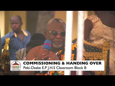 Peki-Dzake J.H.S Classroom Block B Commissioning & Handing over by ...