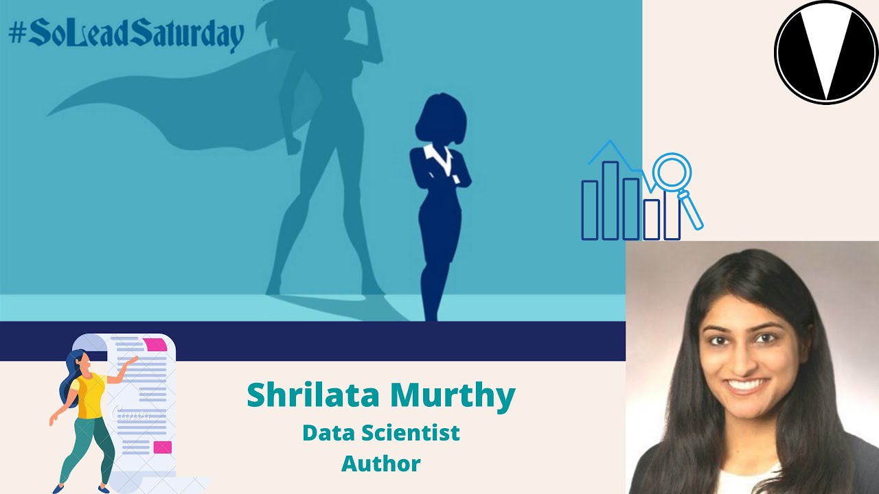 SoLeadSaturday - Episode 28 - Shrilata Murthy #datascience #machinelearning