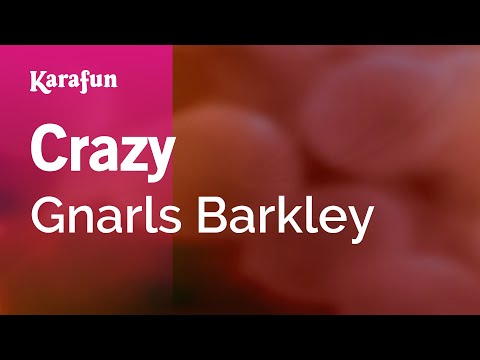 Crazy - Gnarls Barkley | Karaoke Version | KaraFun
