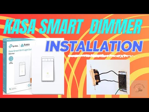Kasa Smart Dimmer Switch Installation