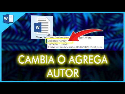 Cómo CAMBIAR o Agregar NOMBRE de AUTOR 📝 a un Archivo en Word