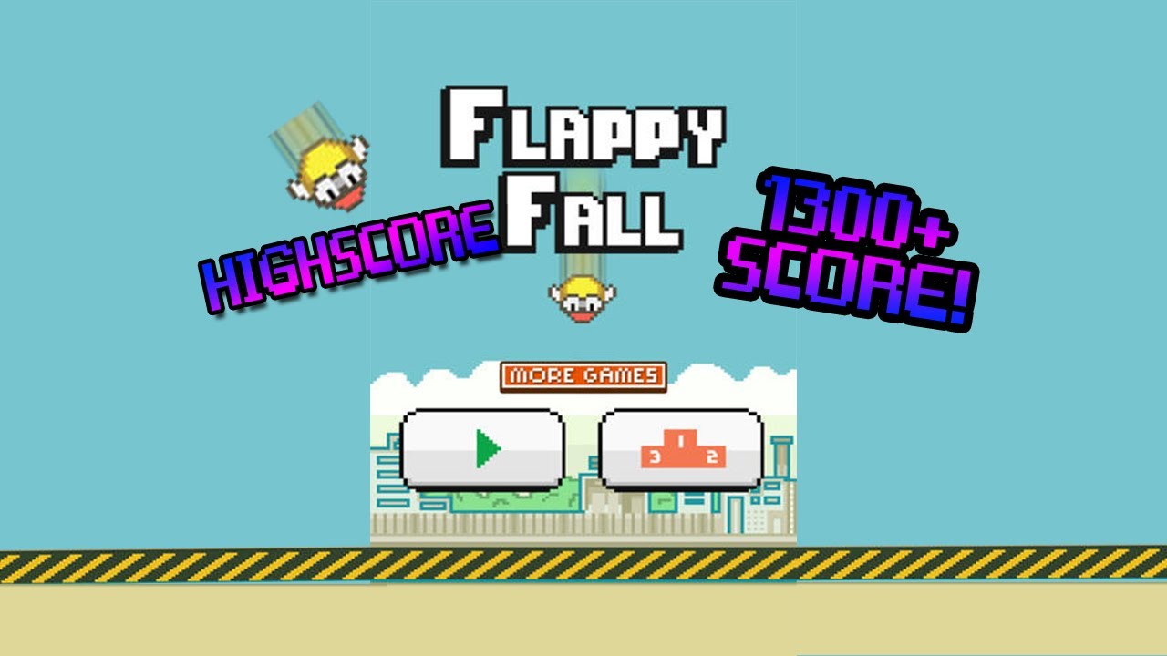 Flappy Fall HIGHSCORE 1000 PLUS! w/ TJoab