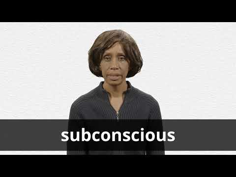 SUBCONSCIOUS definition and meaning | Collins English Dictionary