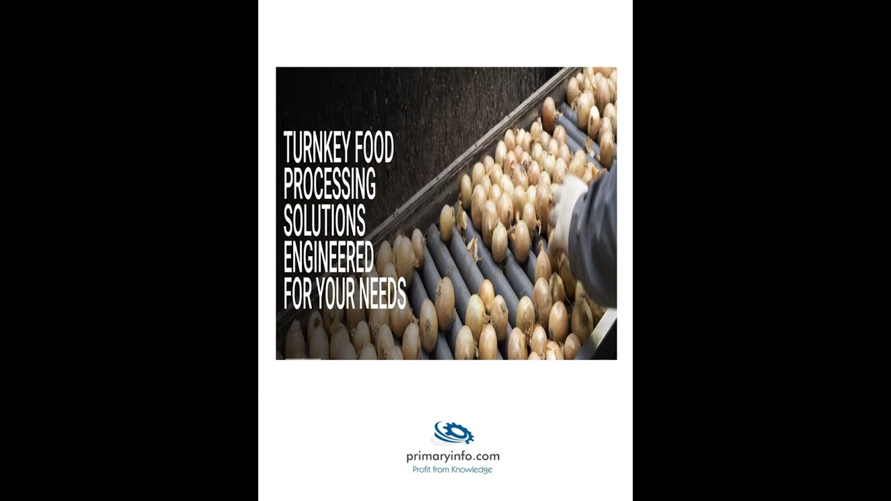 Turnkey food Processing projects